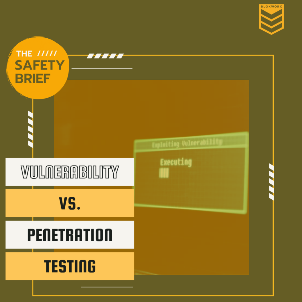 Vulnerability Scans vs. Penetration Tests - BLOKWORX Vulnerability Scans vs. Penetration Tests - BLOKWORX